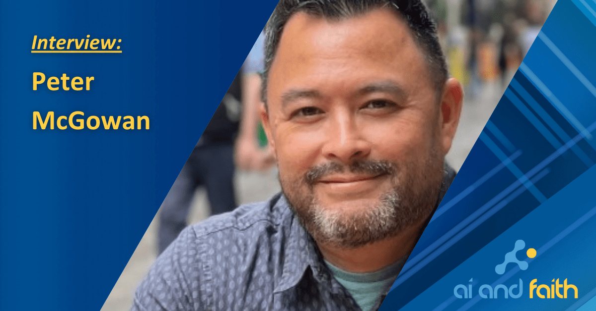 Interview with Peter McGowan of Storyland Studios - AI and Faith