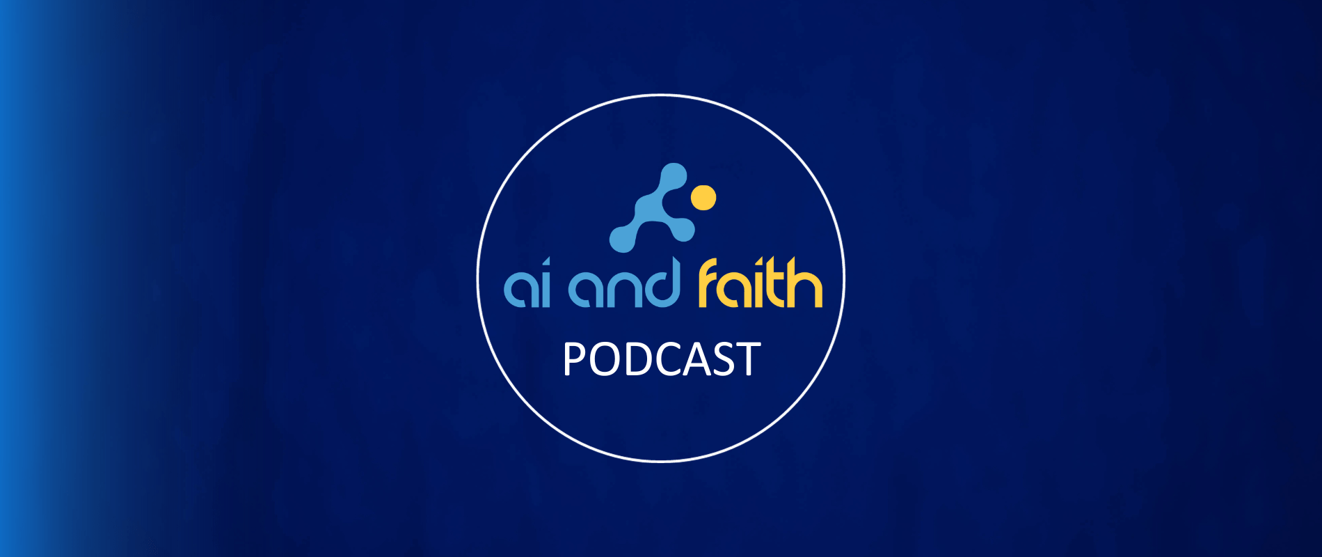 AI and Faith Podcast Trailer - AI and Faith