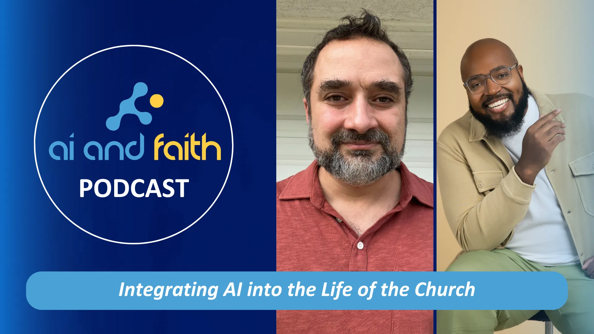 Integrating AI into the Life of the Church #40 - AI and Faith